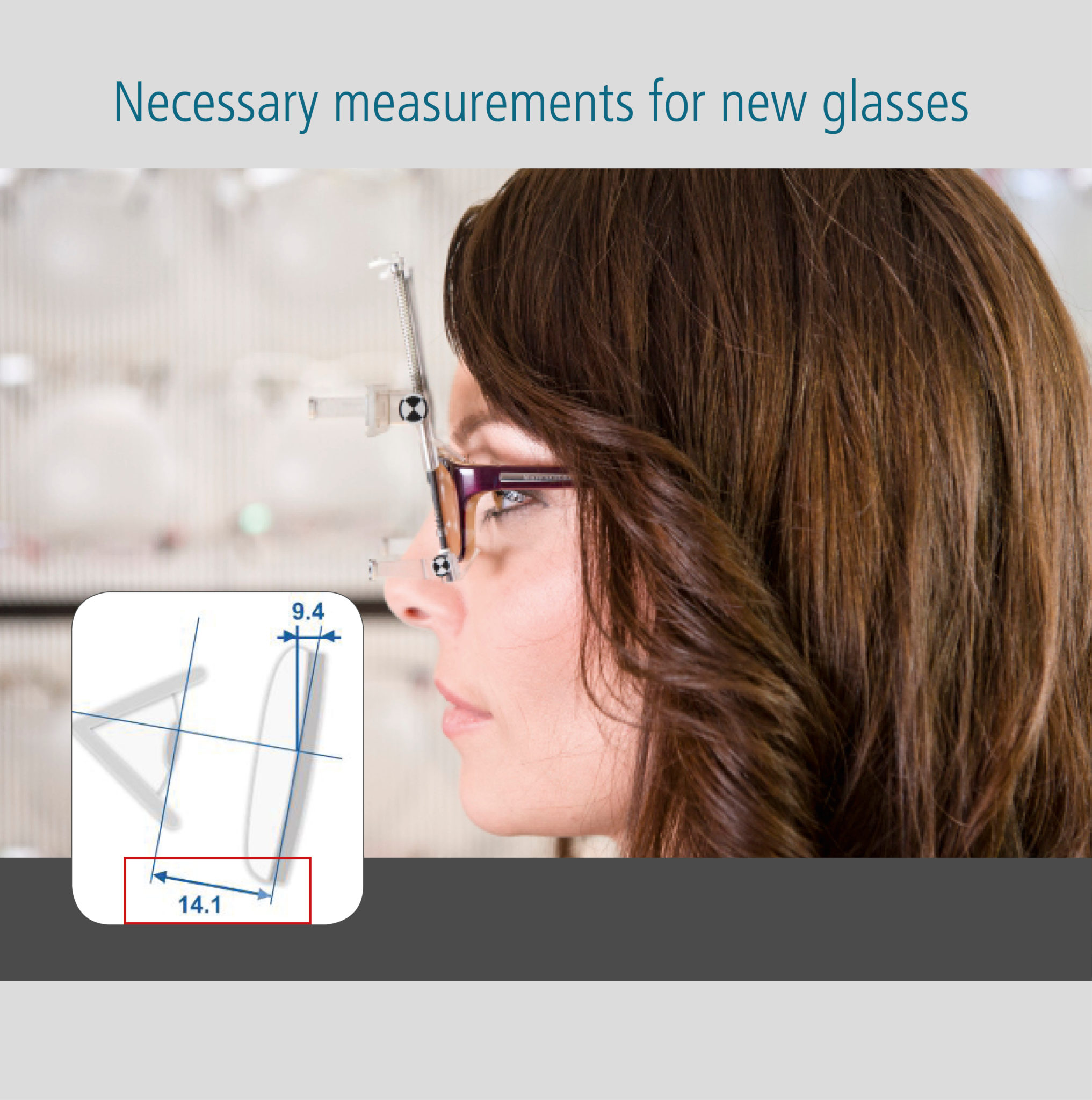 Necessary measurements for dispensing and fitting new glasses ...